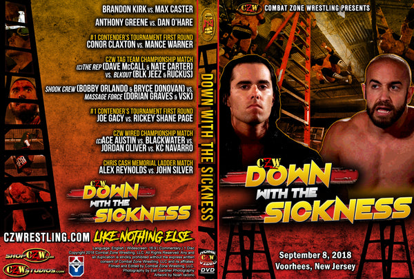 CZW "Down With The Sickness" 9/8/2018 DVD – CZWstore